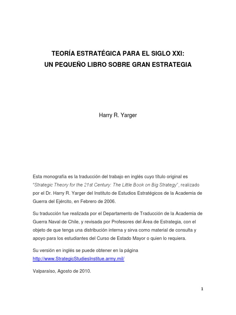 Teoría Estratégica para El Siglo Xxi Harry Yarger | PDF | Estrategia ...