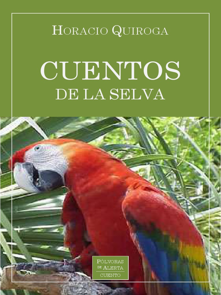 Cuentos de La Selva. Libro Completo | PDF