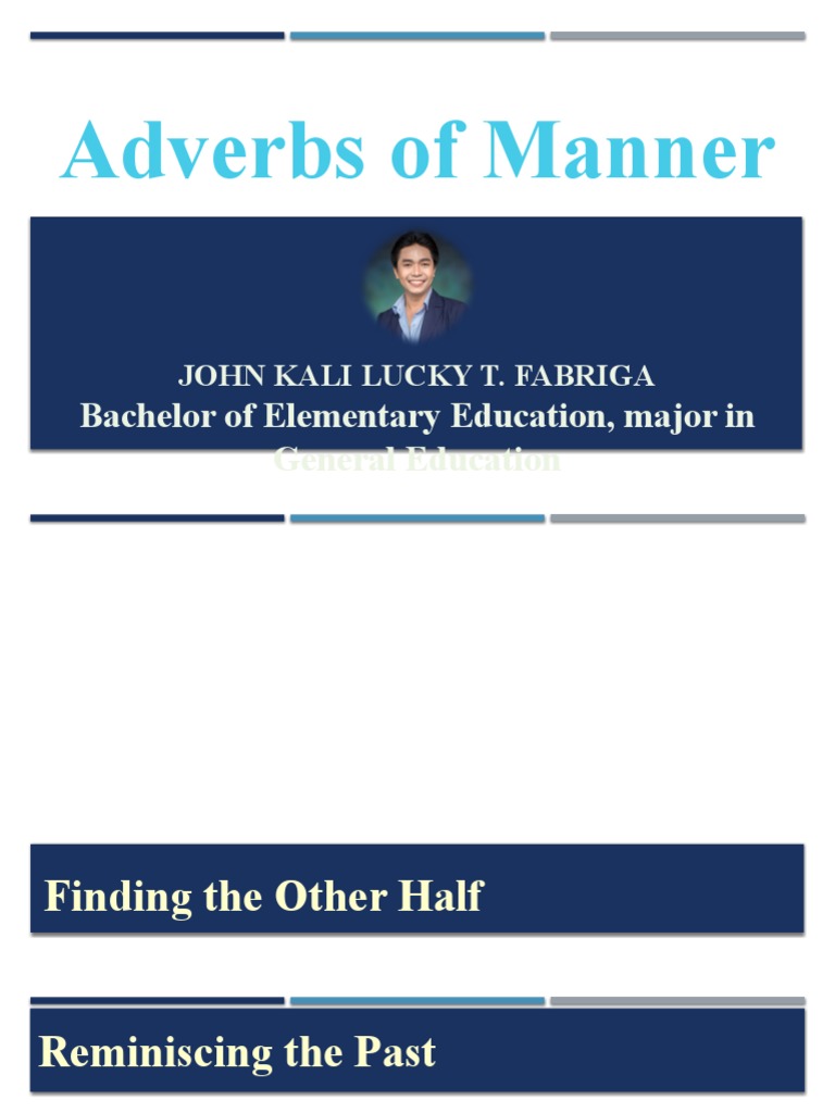 Adverbs of Manner | PDF | Adverb | Verb