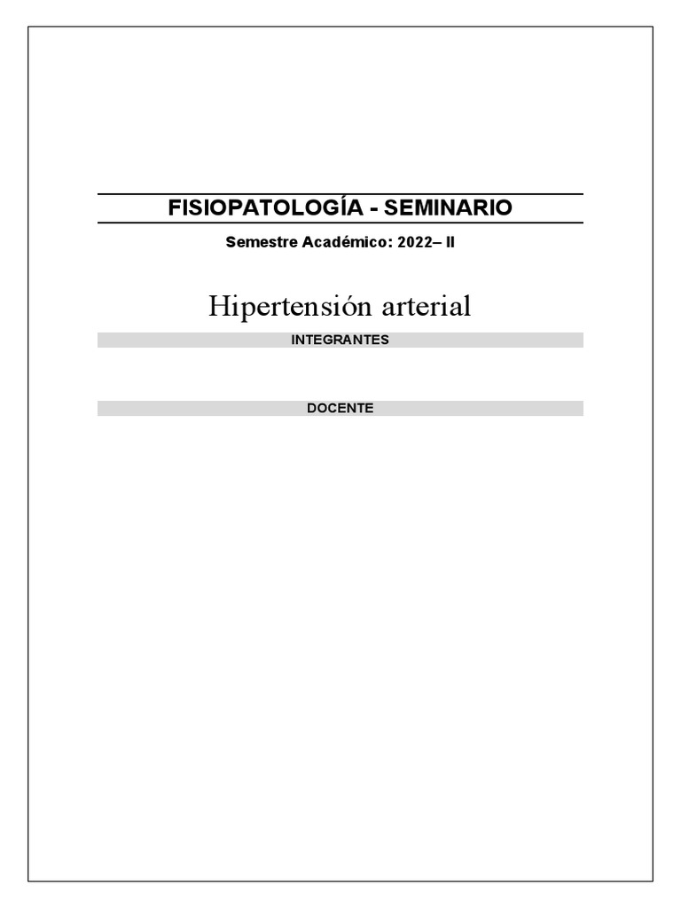 Informe S3 - Fisiopatología - Seminario | PDF | Hipertensión | Medicina ...