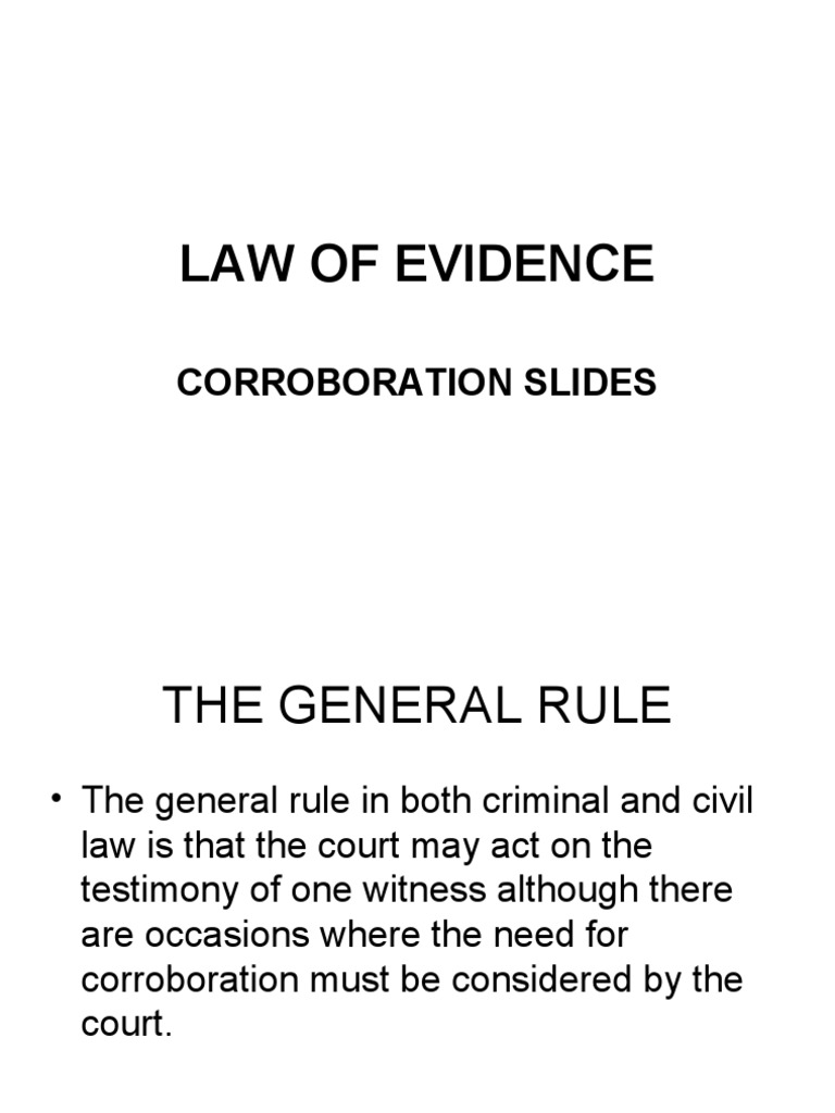 Corroboration Slides | PDF | Witness | Evidence
