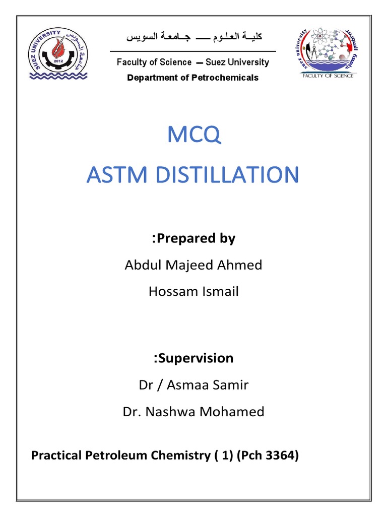 MCQ Astm Distillation: Abdul Majeed Ahmed Hossam Ismail | PDF ...