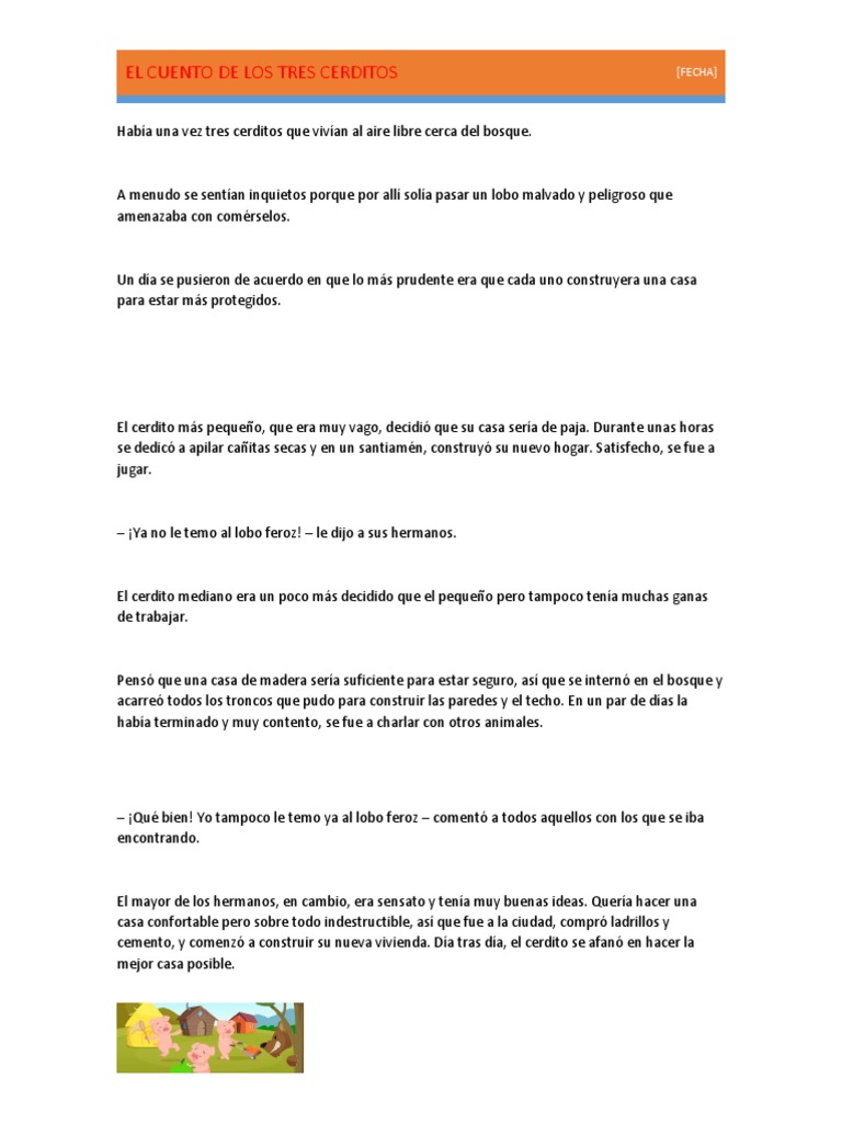 Había Una Vez Tres Cerditos Que Vivían Al Aire Libre Cerca Del Bosque ...