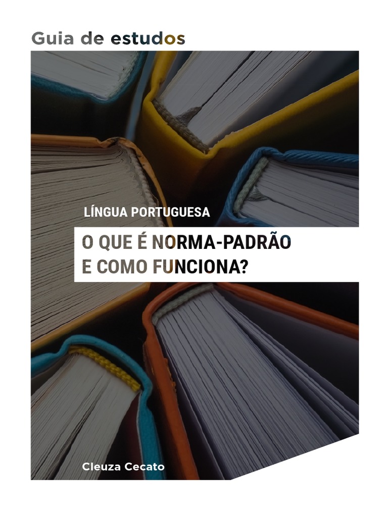 Aula 14 - O Que é Norma-padrão e Como Funciona | PDF | Gramática ...