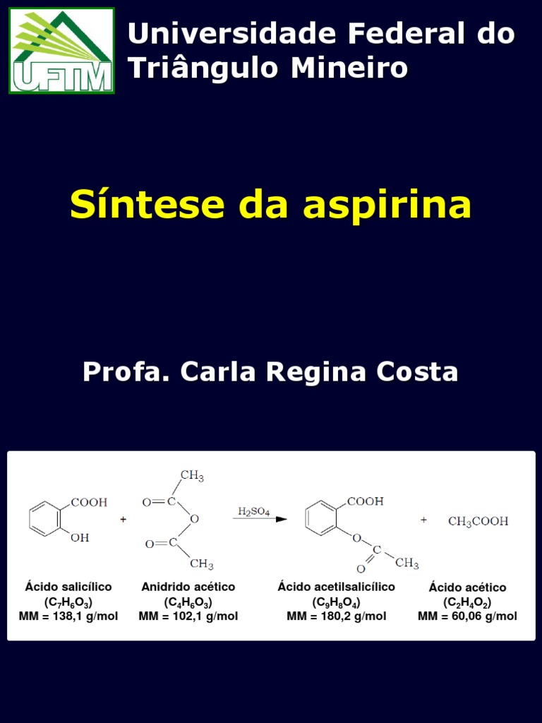Sintese Da Aspirina | PDF | Aspirina | Catálise