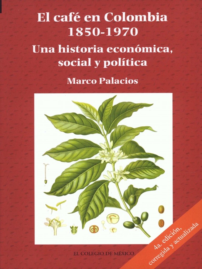 El Cafe en Colombia | PDF | Colombia | café