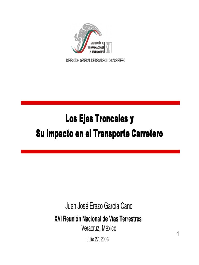 Ejes Troncales en Mexico y Su Impacto en El Desarrollo Carretero | PDF ...
