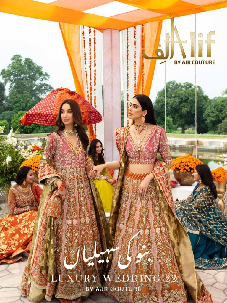 Alif by AJR Couture Luxury Wedding'22 | PDF | Embroidery | Clothing