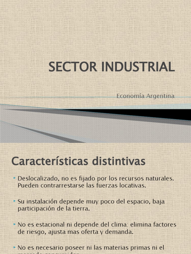 Clase de SECTOR INDUSTRIAL | PDF | Mercado (economía) | Capital (economía)