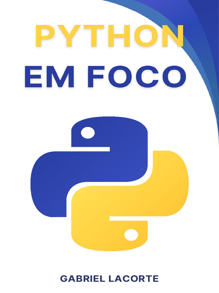 Python Em Foco Pdf Pdf Python Linguagem De Programação Escopo