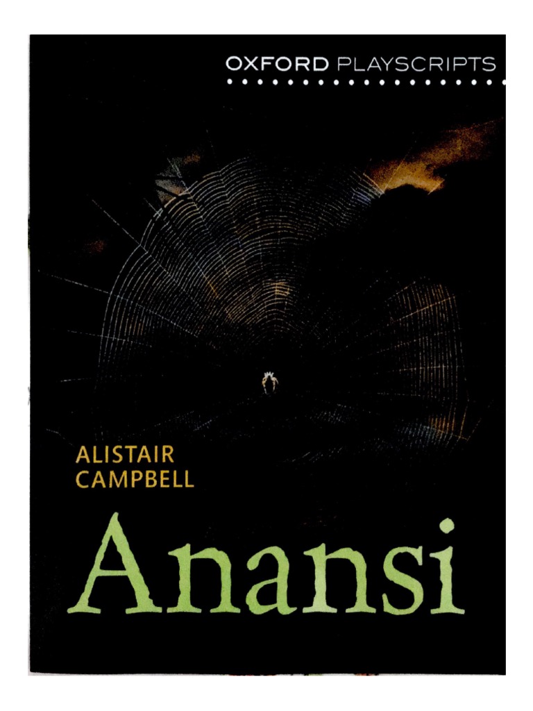 Anansi by Alistair Campbell Part 1 | PDF