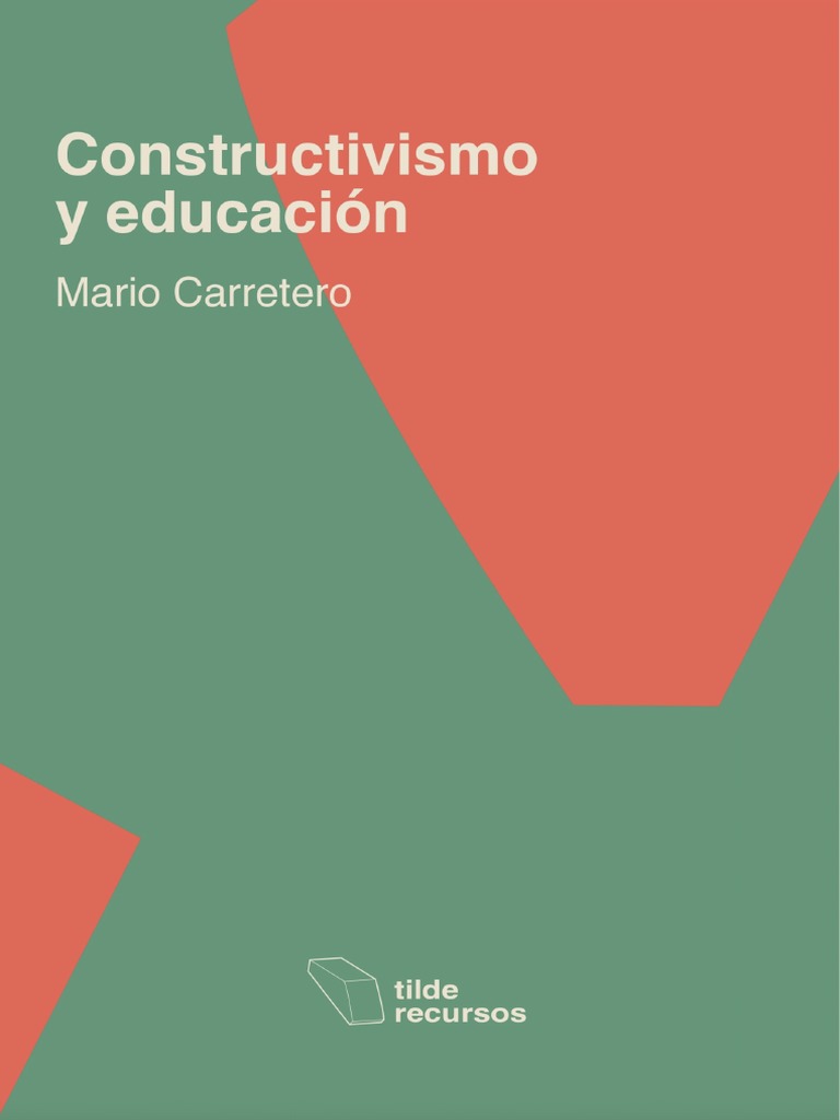Constructivismo y Educacion | PDF