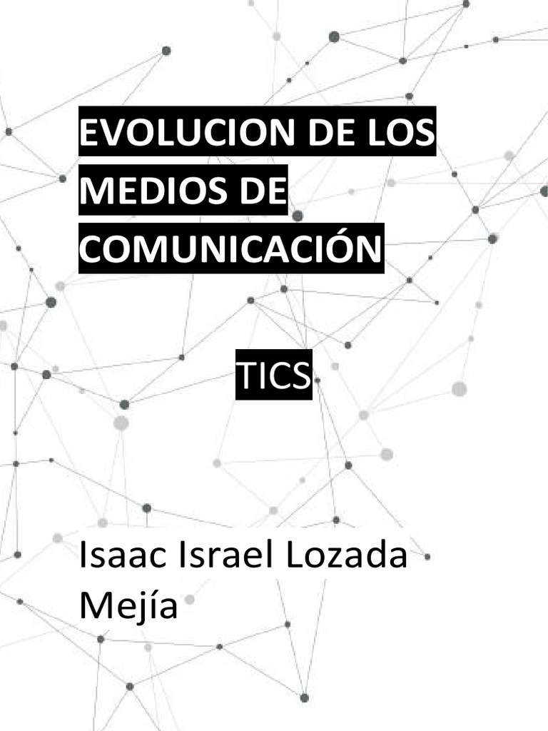 Evolucion de Los Medios de Comunicación | PDF | Medios de comunicación ...