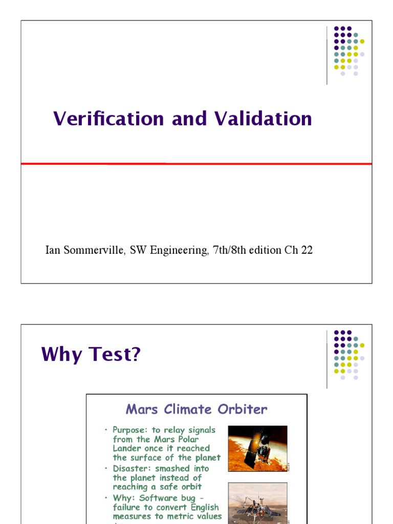 Verification and Validation: Ian Sommerville, SW Engineering, 7th/8th Edition CH 22 | PDF ...