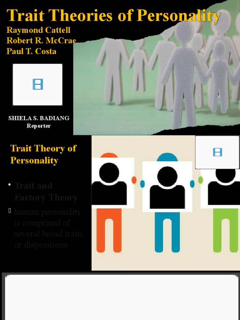 Trait Theories: Cattell, McCrae, Costa | PDF | Psychological Theories ...