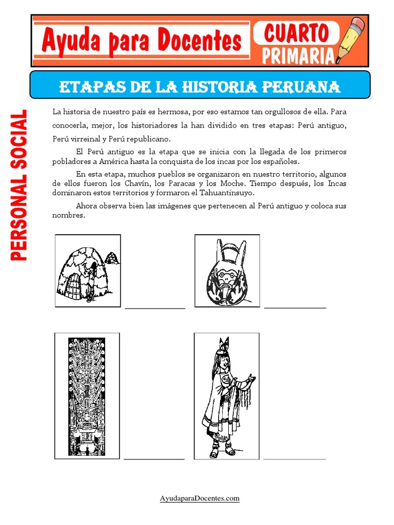 Las Etapas de La Historia Peruana para Cuarto de Primaria | PDF | Perú | Imperio Inca
