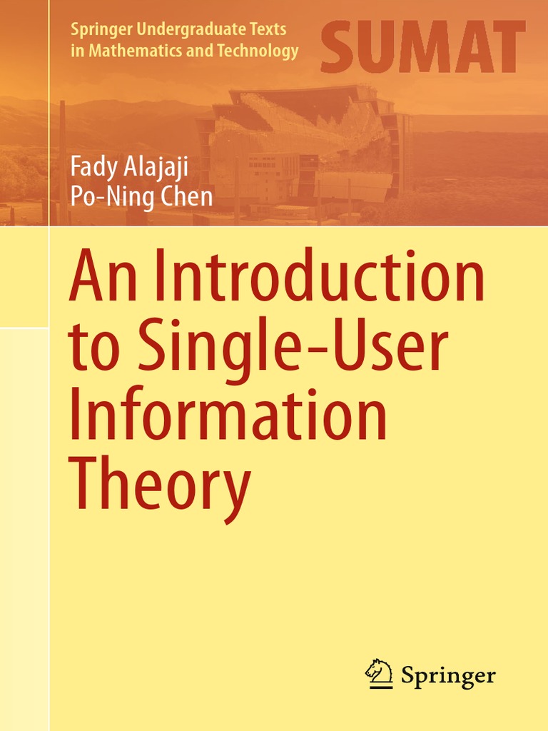 Alajaji Chen2018 Book AnIntroductionToSingle UserInf | PDF | Data ...
