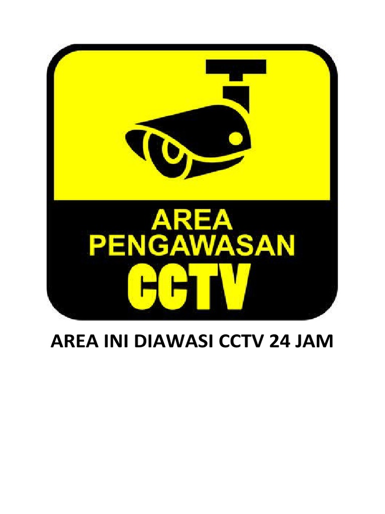Area Ini Diawasi CCTV 24 Jam | PDF