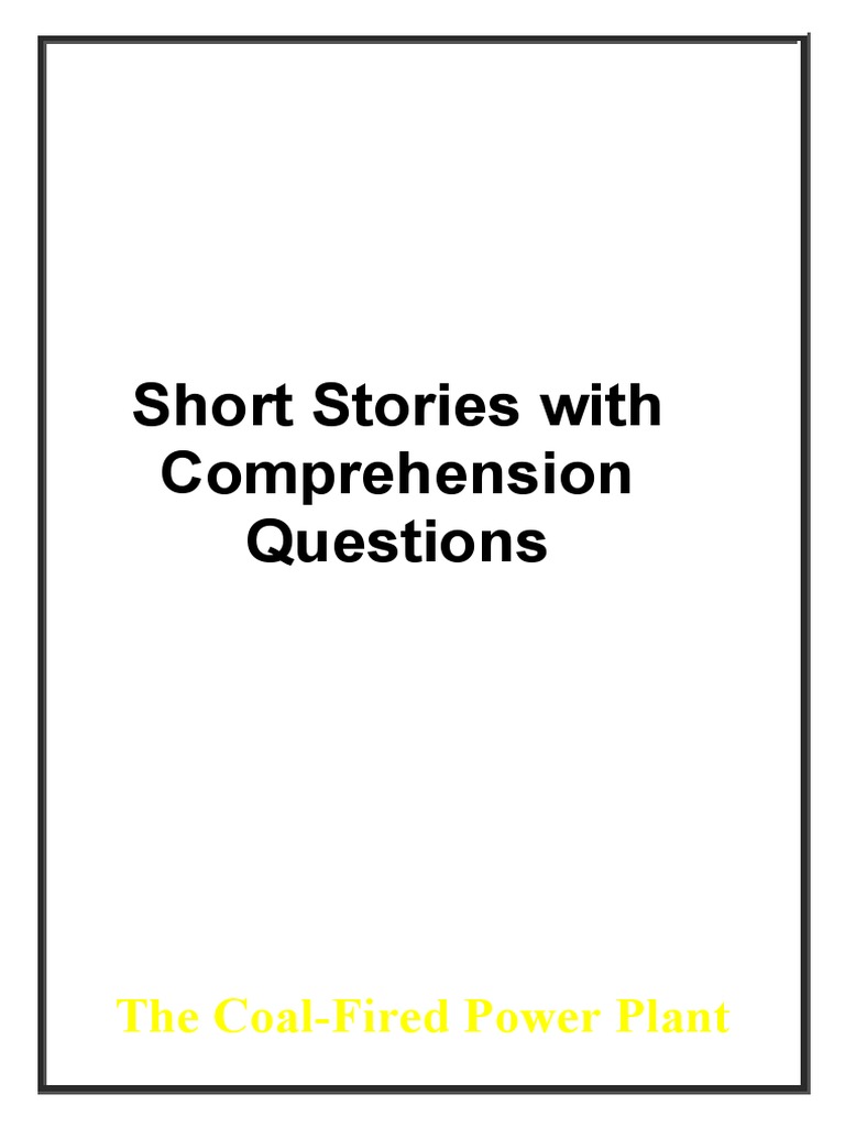 Short Stories With Comprehension Questions | PDF | Science & Mathematics
