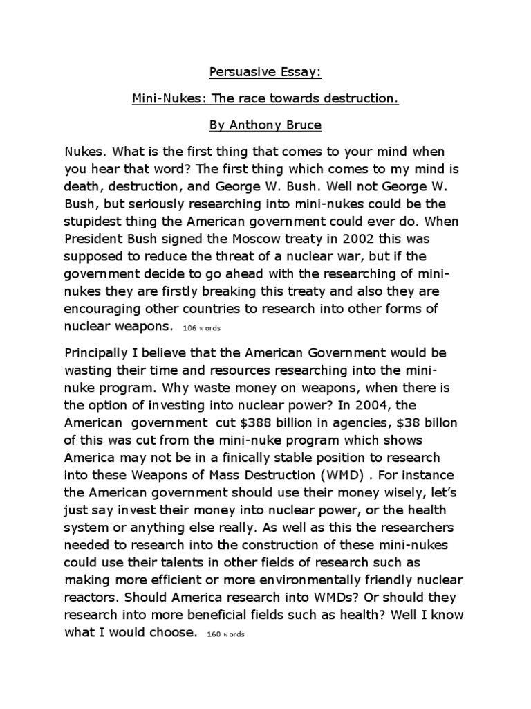 Persuasive Essay | PDF | Nuclear Weapons | Weapons Of Mass Destruction