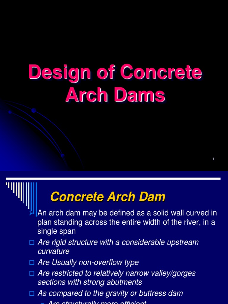 Design Principles of Arch Dams | PDF | Dam | Civil Engineering
