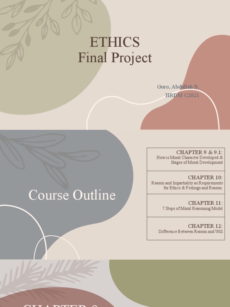 ETHICS Final Project | PDF | Reason | Morality