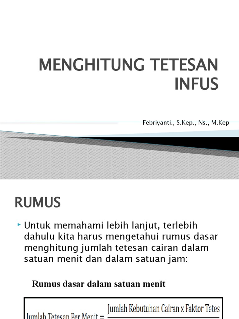 Rumus Menghitung Tetesan Infus | PDF | Kesehatan Holistik | Sains ...