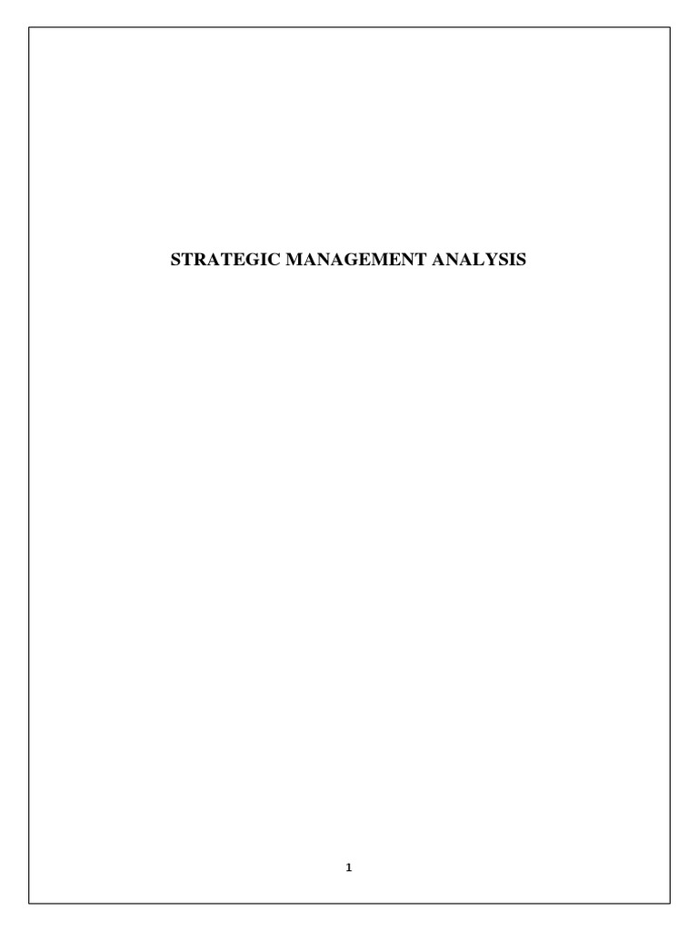 Strategic Management Analysis | PDF | Stakeholder (Corporate) | Strategic Management