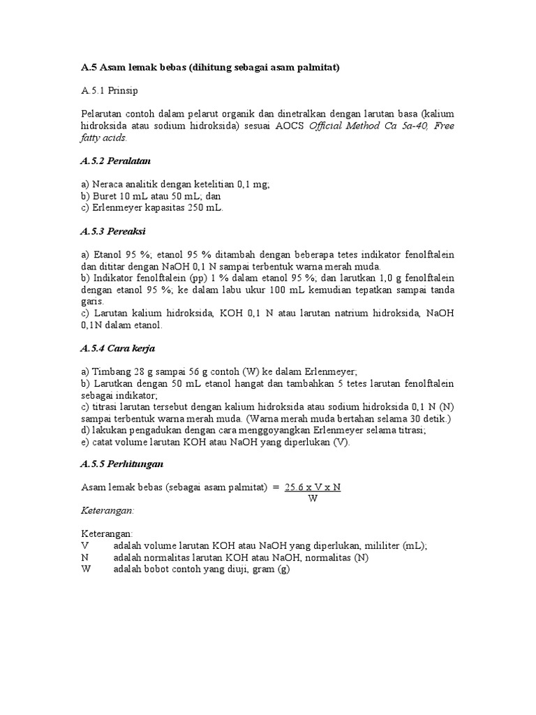 Fatty Acids.: A.5 Asam Lemak Bebas (Dihitung Sebagai Asam Palmitat ...