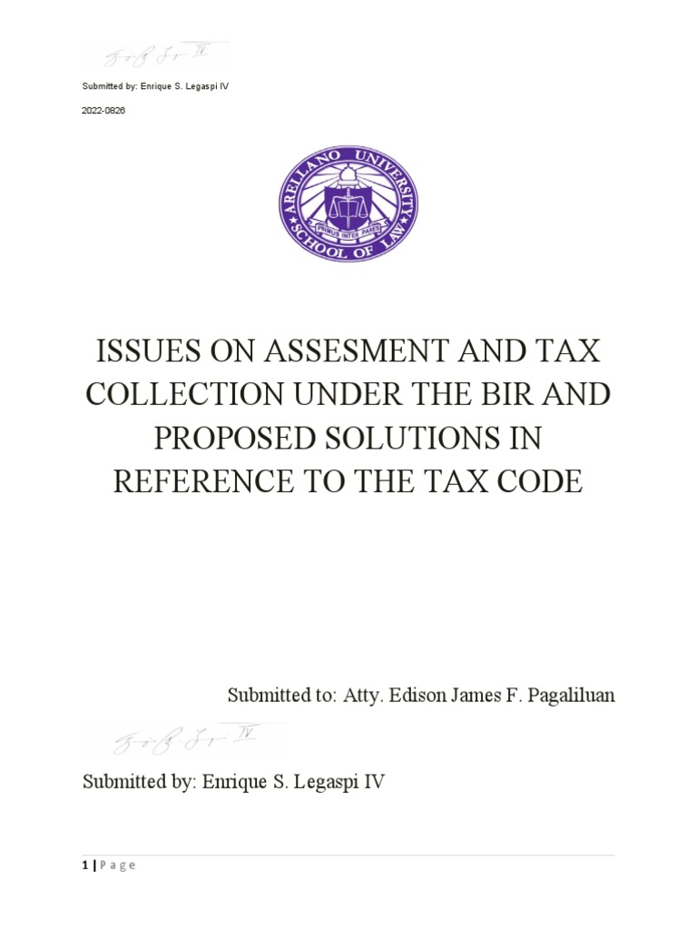 Issues On Assesment and Tax Collection Under The Bir and Proposed ...
