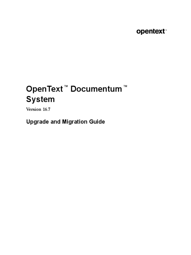 Documentum System 16.7 Upgrade and Migration Guide | PDF | Networking ... Documentum System 16.7 Upgrade and Migration Guide | PDF | Networking ...