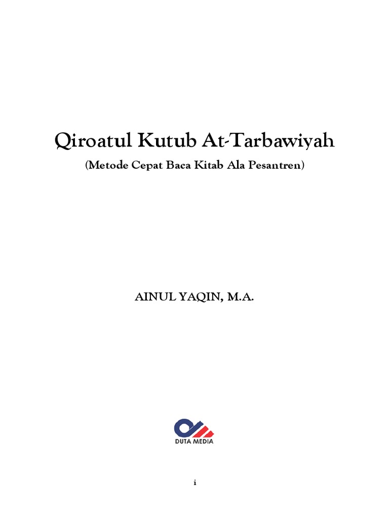 Qiroatul Kutub At-Tarbawiyah: (Metode Cepat Baca Kitab Ala Pesantren) | PDF