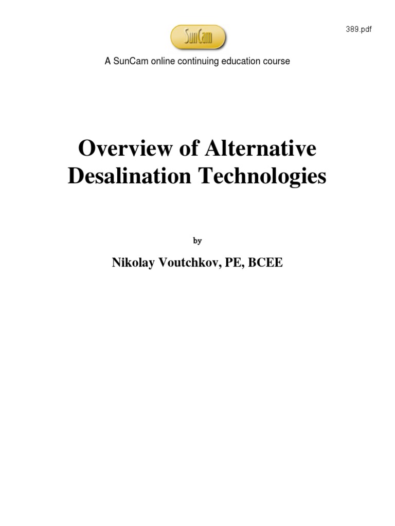 Overview of Alternative Desalination Technologies: Nikolay Voutchkov ...