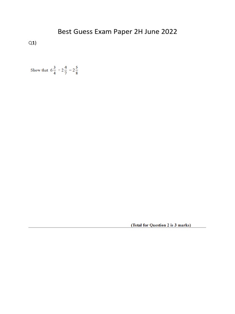 Best Guess Paper 2H June 2022 | PDF
