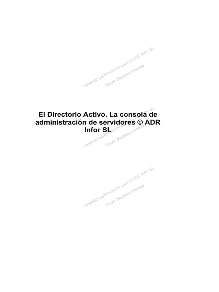 El Directorio Activo. La Consola de Administración de Servidores © ADR ...