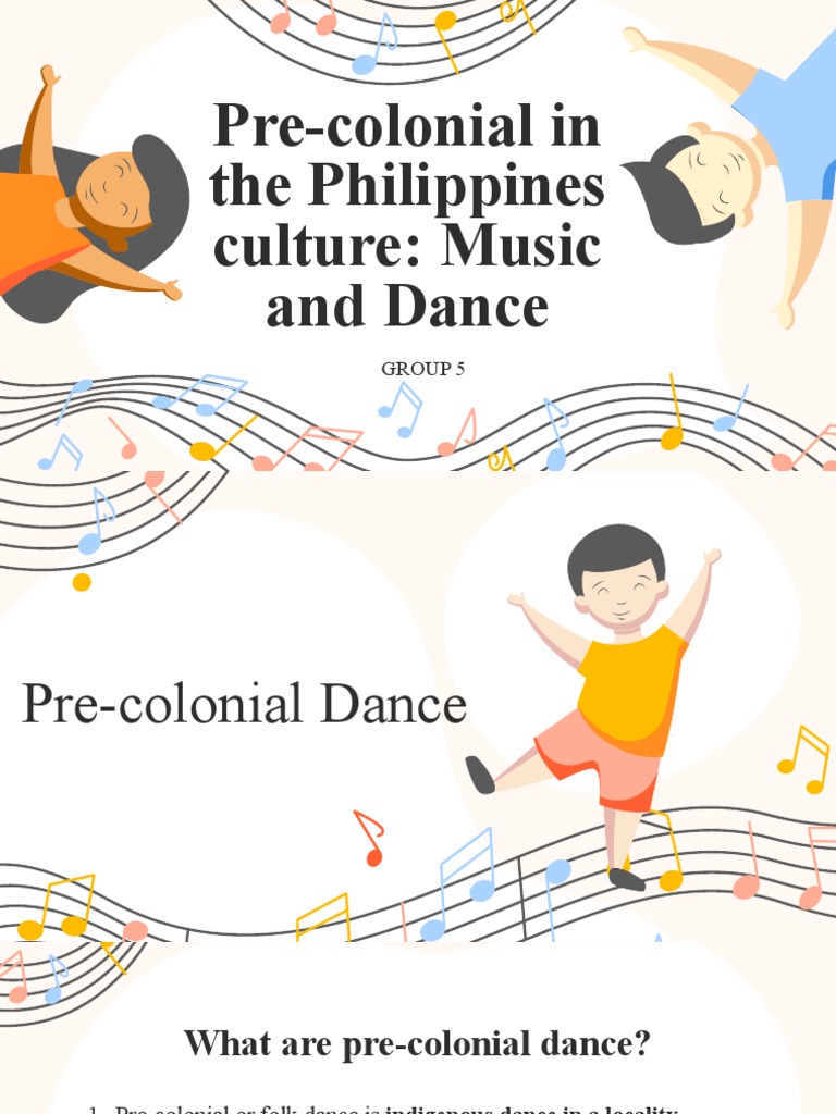Pre Colonial Music and Dance Report | PDF | Performing Arts | Entertainment