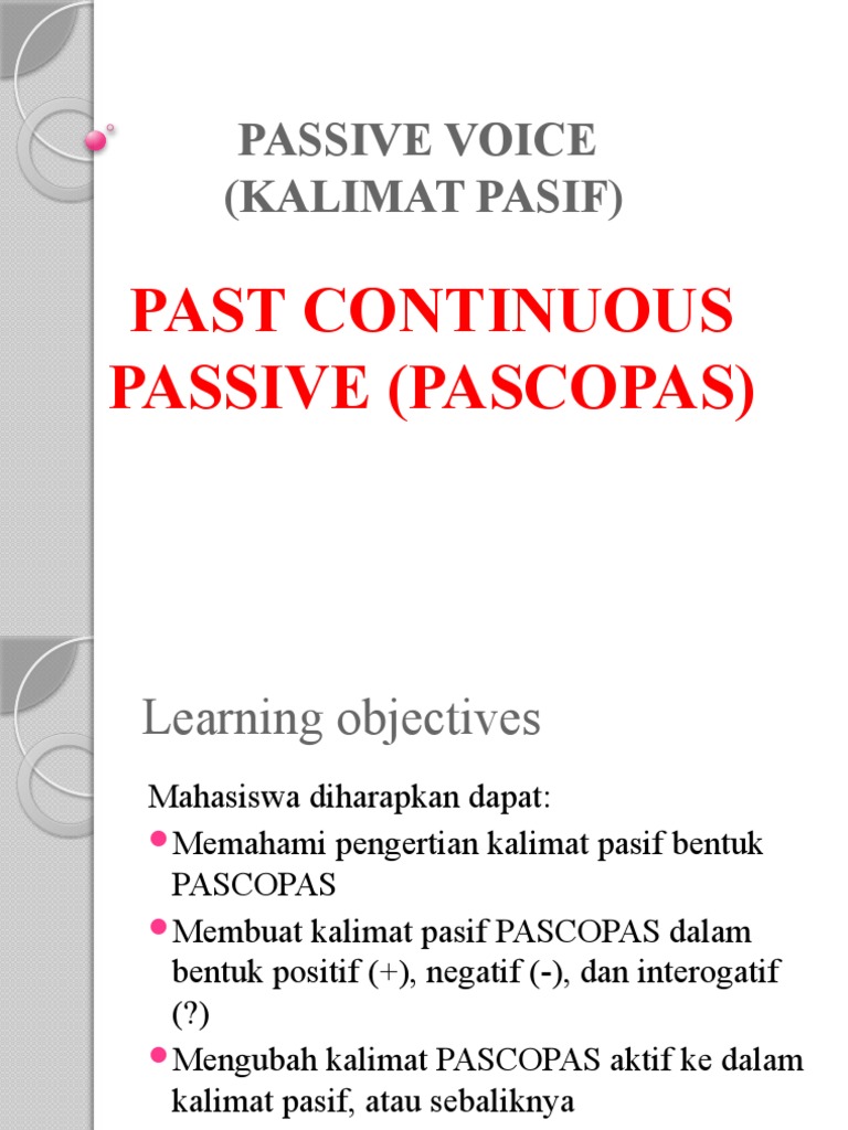 Group 6 - Passive Voice - Past Continuous Tense | PDF