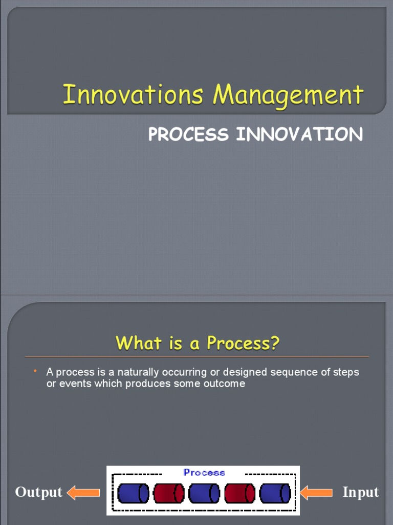 Process Innovation | PDF | Business Process | Innovation