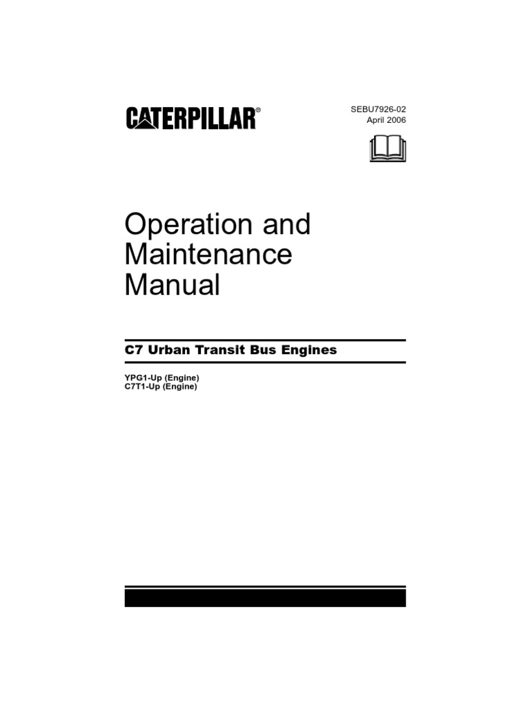 SEBU7926 - Operation & Maintenance Manual (C7 Urban Transit Bus Engines ...
