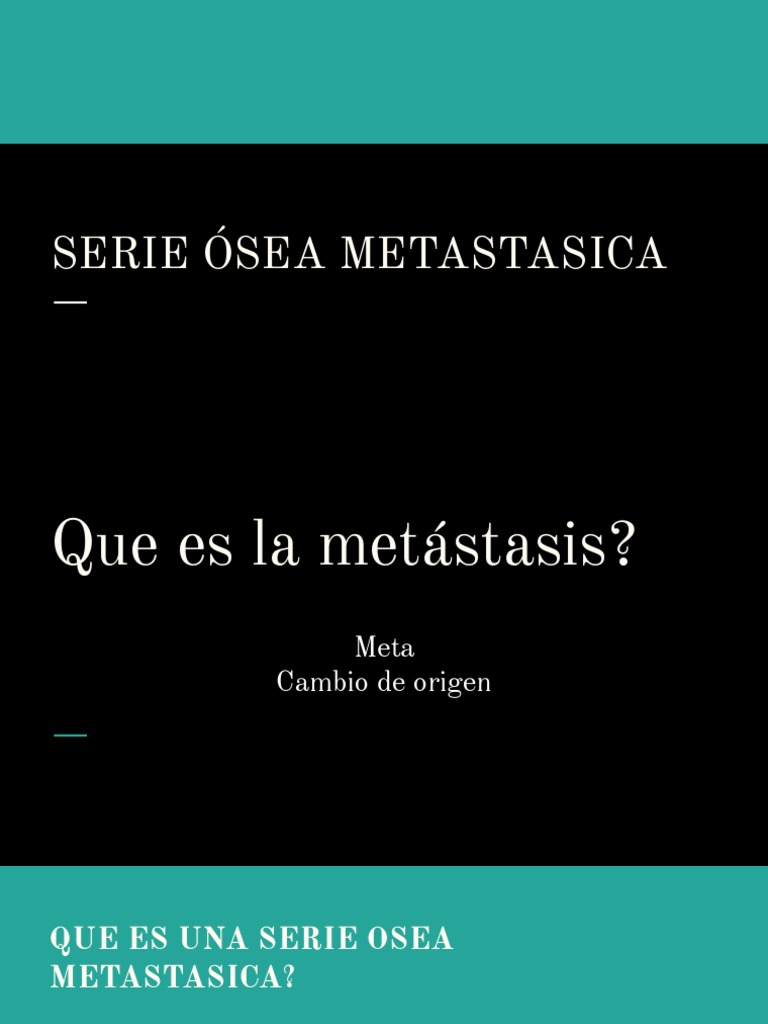 Serie Ósea Metastasica | PDF