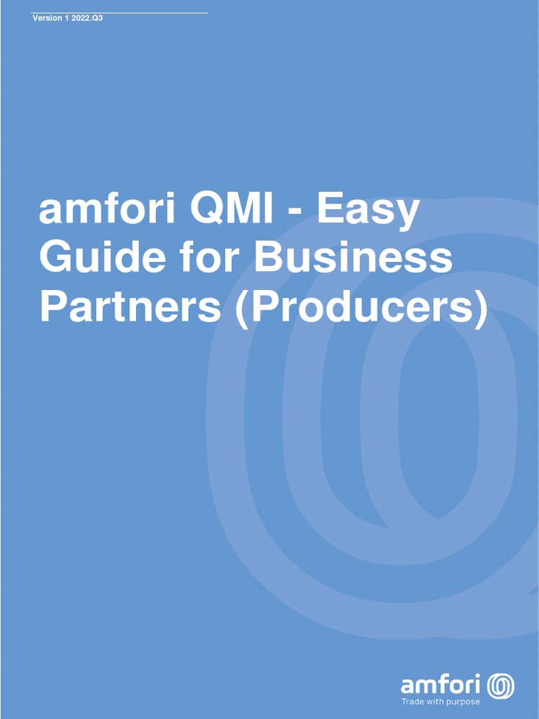 Amfori QMI - Easy Guide For Producer - Eng - 0 | PDF | Audit | Auditor's Report