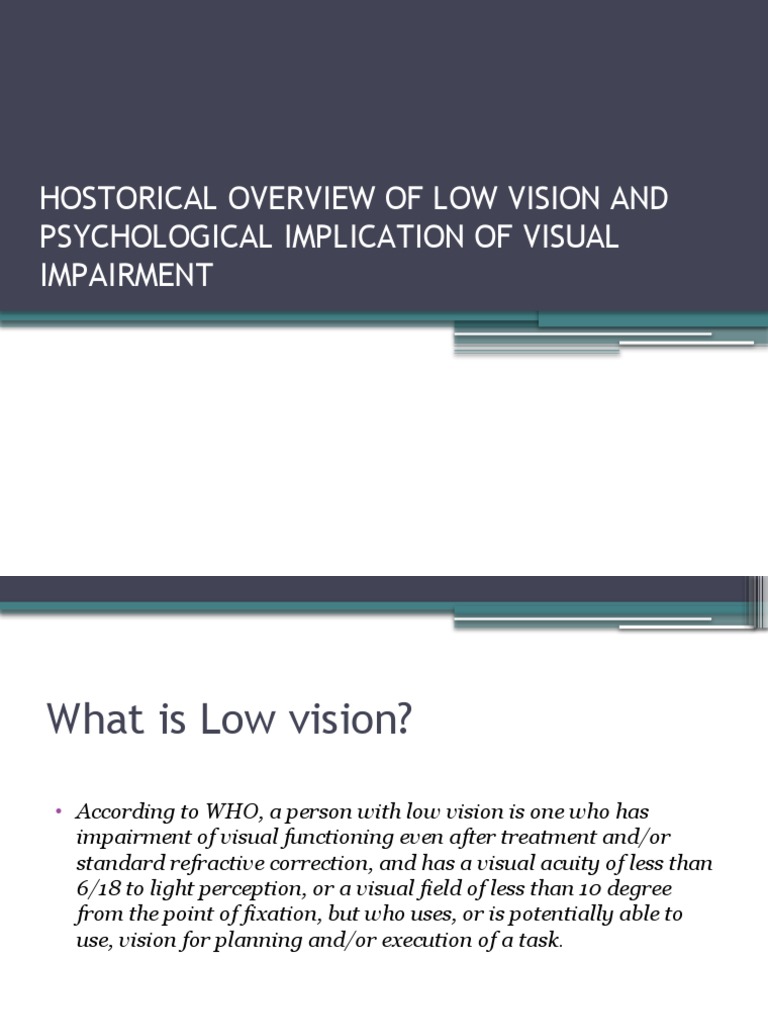 Low Vision Introduction | PDF | Visual Impairment | Visual Acuity