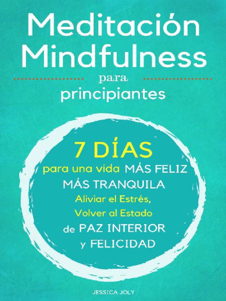 Meditación 2 Libros en 1 - Meditación y Mindfulness para Principiantes ... Meditación 2 Libros en 1 - Meditación y Mindfulness para Principiantes ...