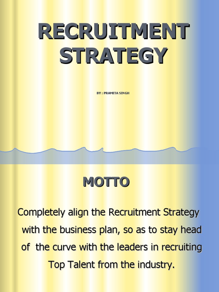 Free Download PPT Format Sample Recruitment Strategy Template | PDF ...