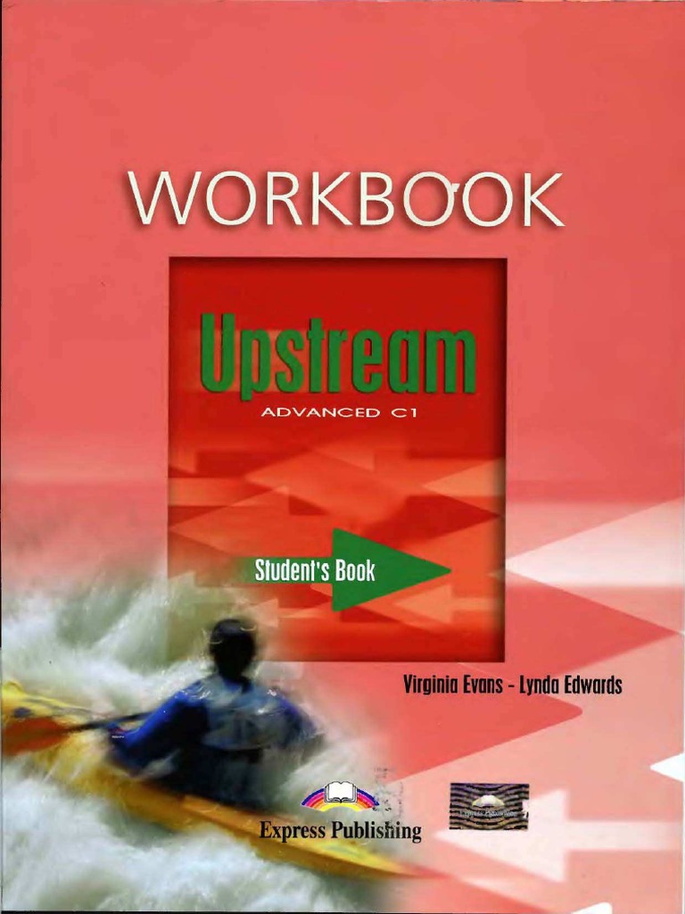 Upstream Advanced C1 Workbook | PDF | Computing