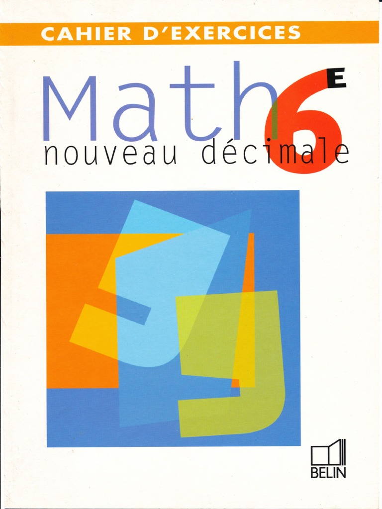 Belin Decimale Maths 6eme Cahier Exercice | PDF
