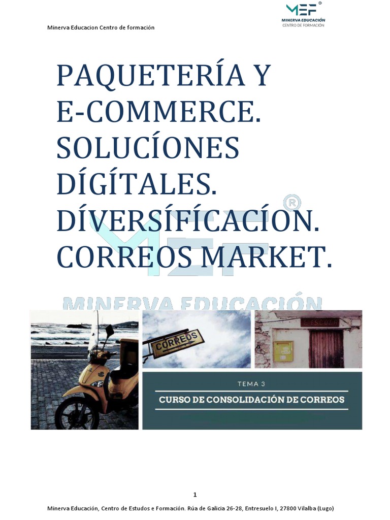 Tema 3 Paquetería y e Commerce. Soluciones Digitales. Diversificación. Correos Market | PDF ...