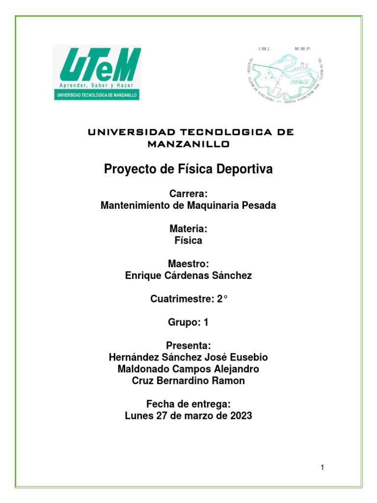 Practica Deportiva Fisica - Jose Eusebio - 2-MMP-1 | PDF | Física | Mecanica clasica