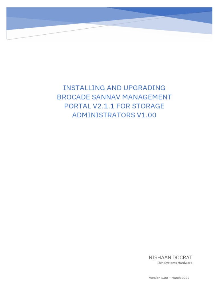 INSTALLING AND UPGRADING BROCADE SANnav MANAGEMENT PORTAL FOR STORAGE ADMINISTRATORS V1.00 | PDF