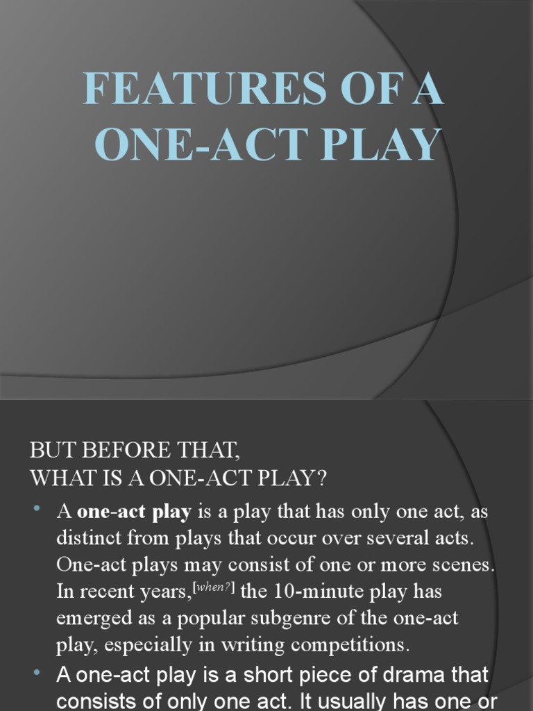Features of One Act Play | PDF | The Arts